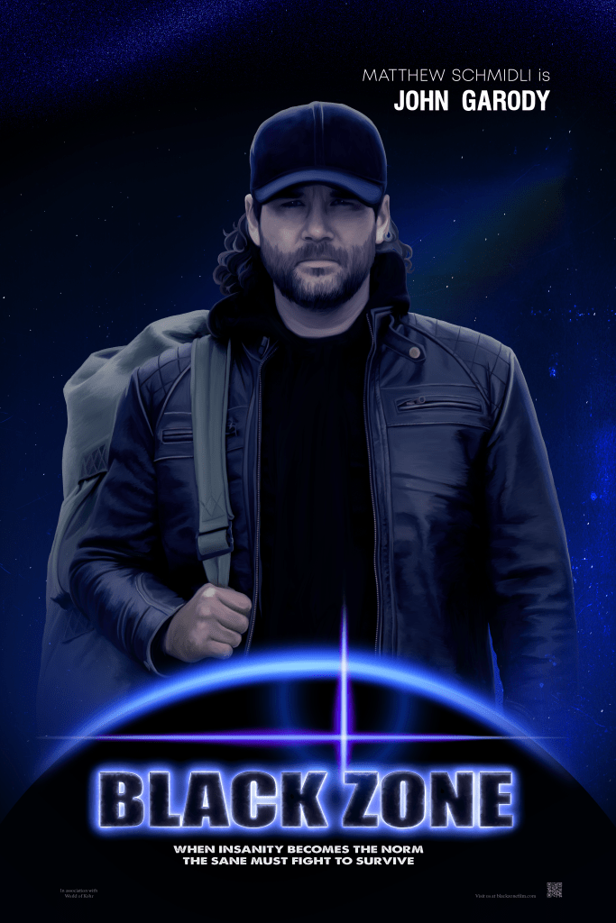 BLACK ZONE – When insanity becomes the norm, the sane must fight to ...